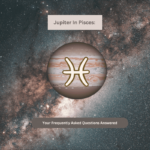 Jupiter In Pisces: Your Frequently Asked Questions Answered - Trusted ...